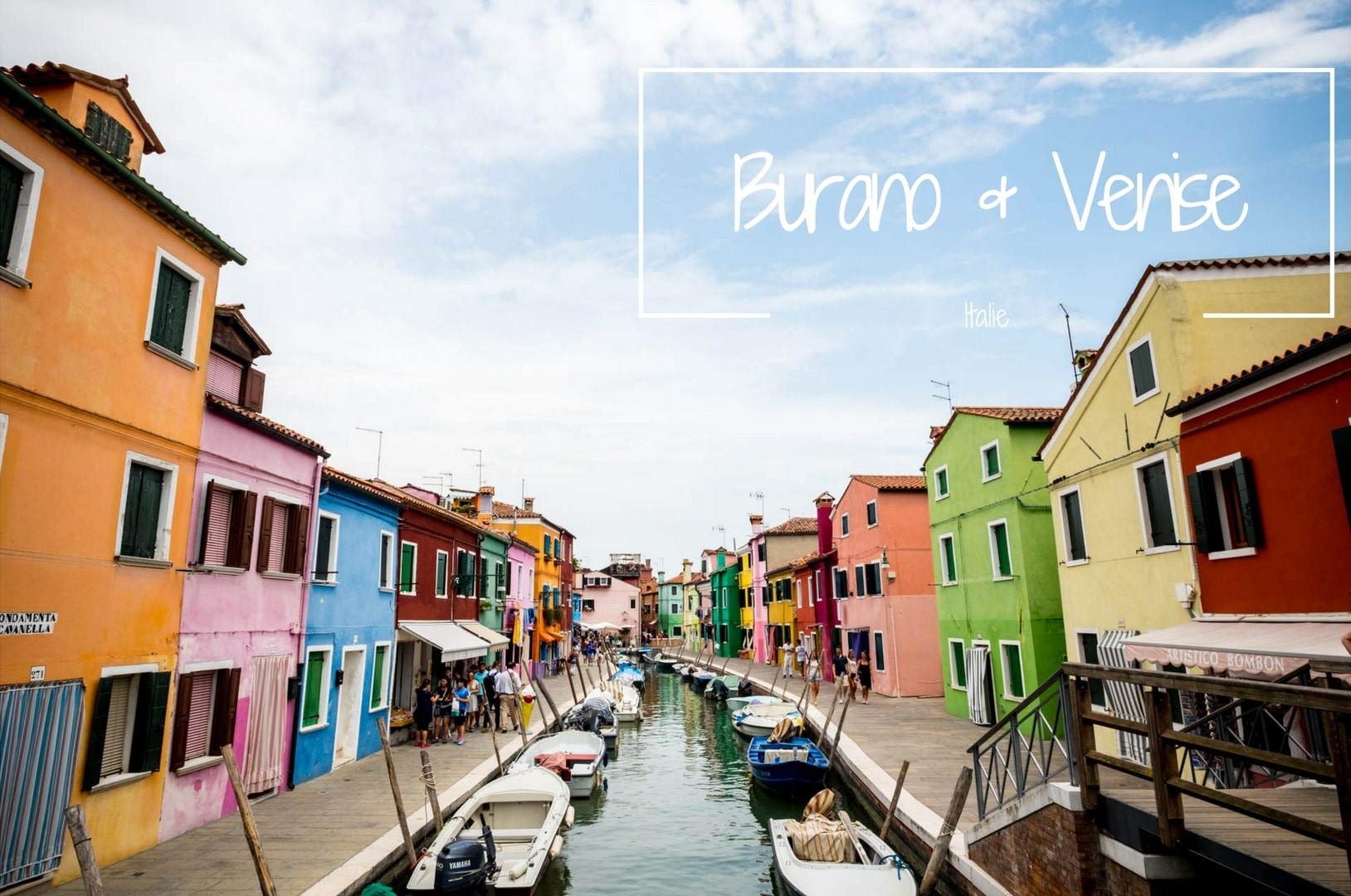 Burano et Venise en 2 jours, Viva la Dolce Vita